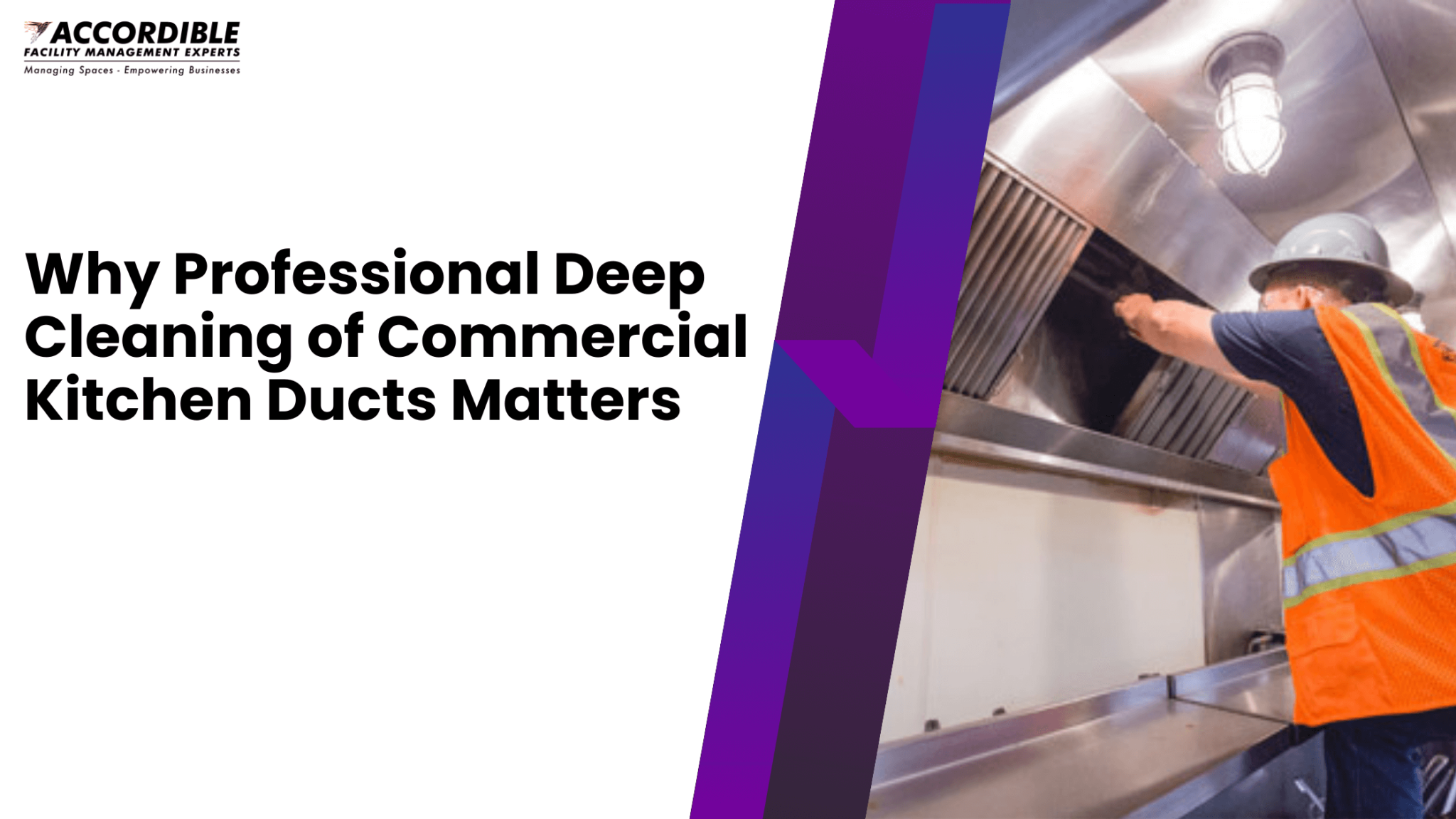 Why Professional Deep Cleaning of Commercial Kitchen Ducts Matters ...